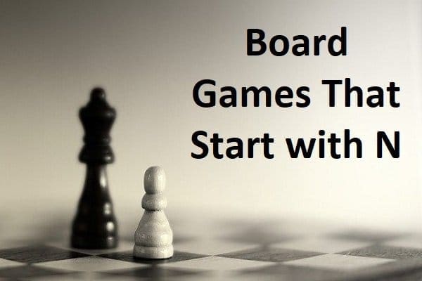 13 Nifty Board Games That Start with N