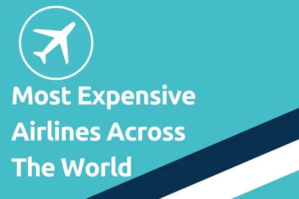 The 11 Most Expensive Airlines in the World
