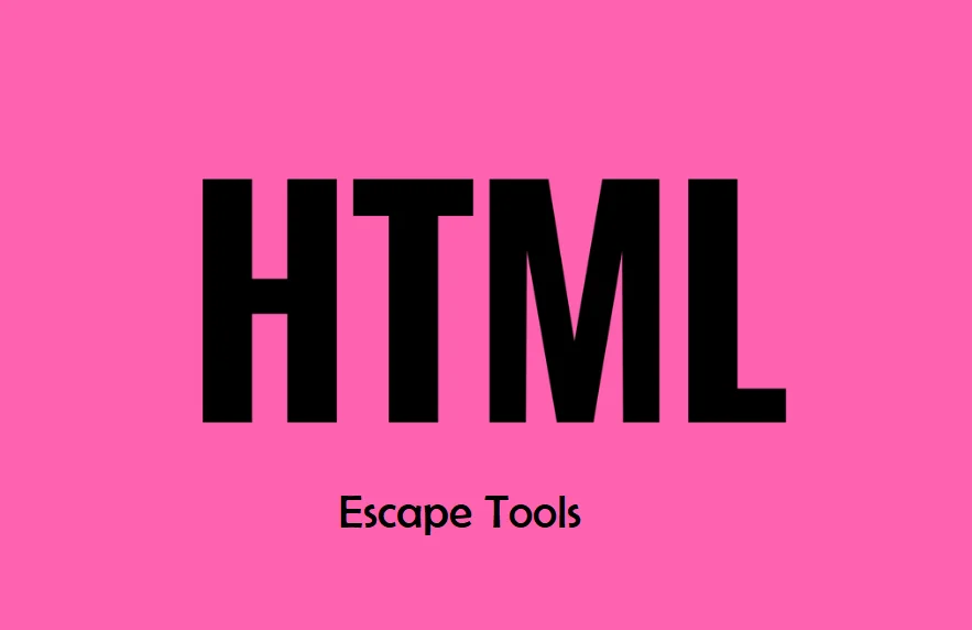 Free Online HTML Escape Tools for Developers Free Online HTML Escape Tools for Developers