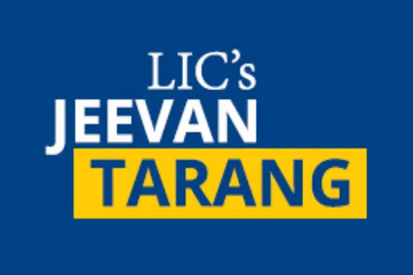 LIC Jeevan Tarang Plan 2023 Benefits, Features, Details, Reviews