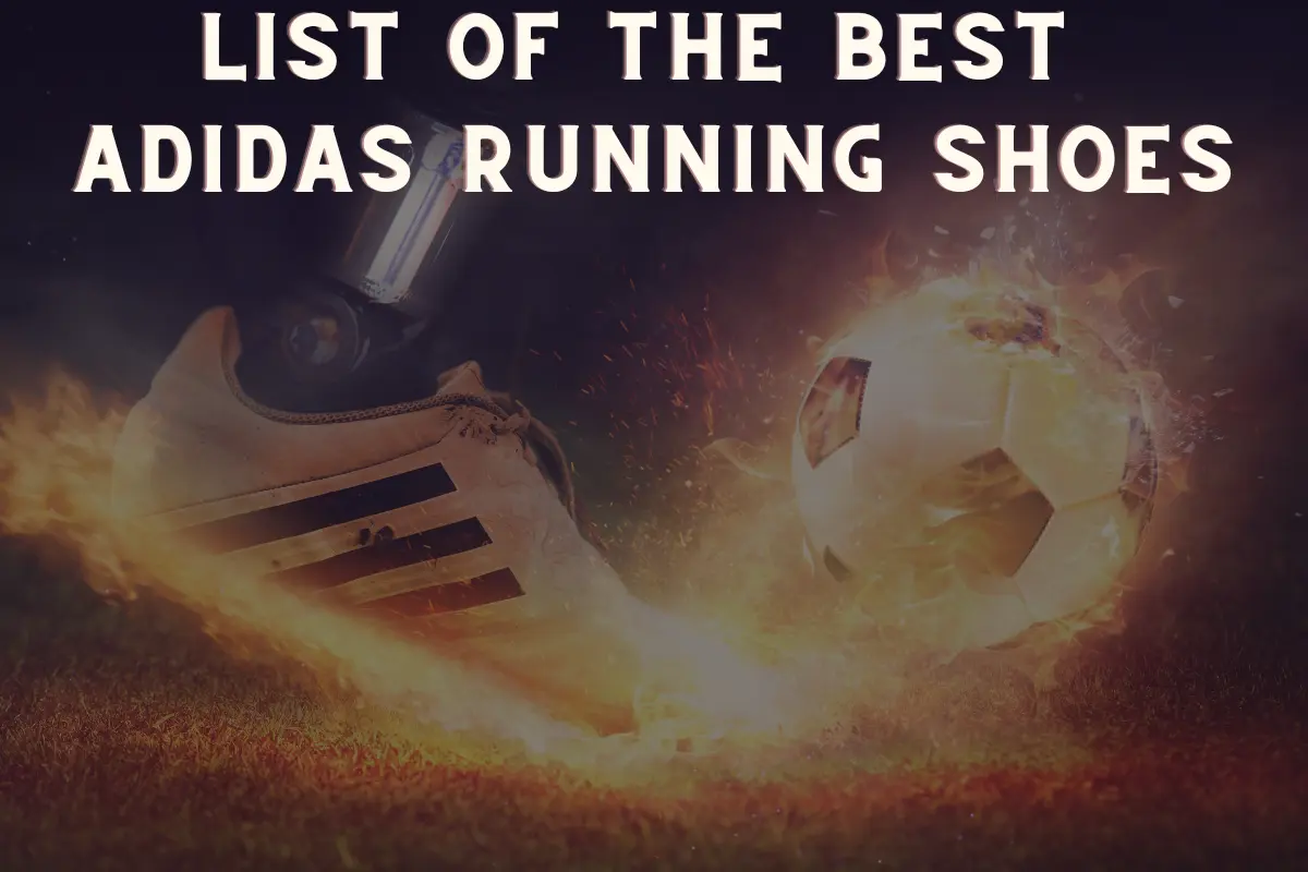 The 8 Best Adidas Running Shoes for Every Runner